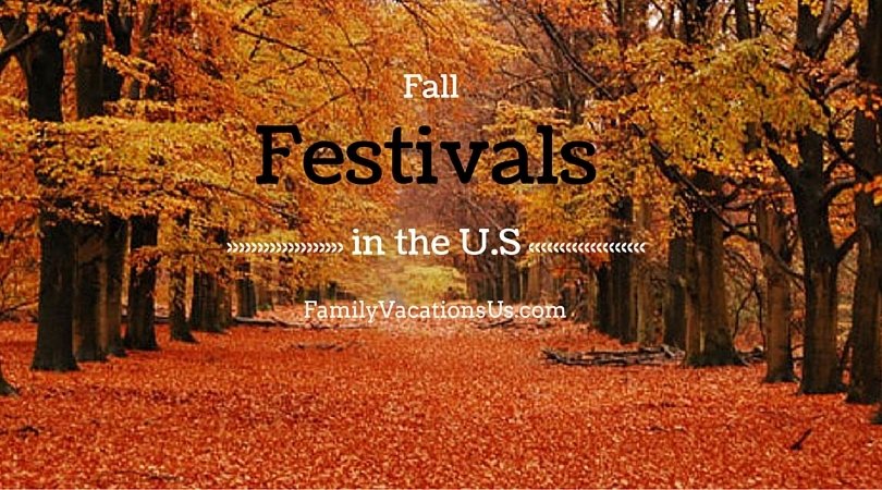 Fall Festivals Around the U.S | Family Vacations U.S