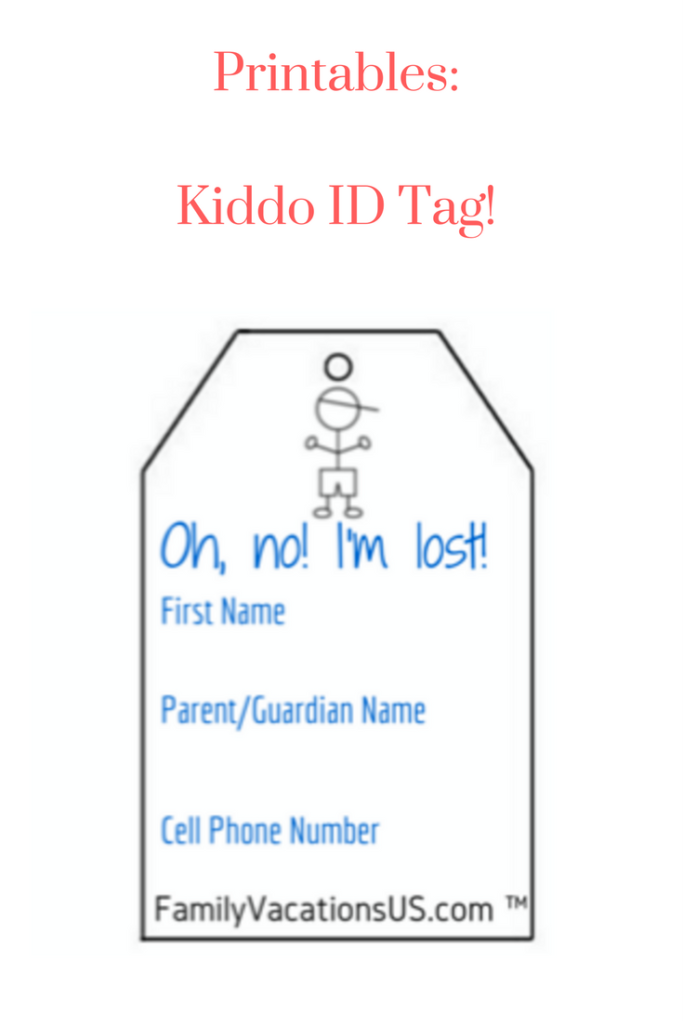 Kiddo ID Tag | Printables | Family Vacations US