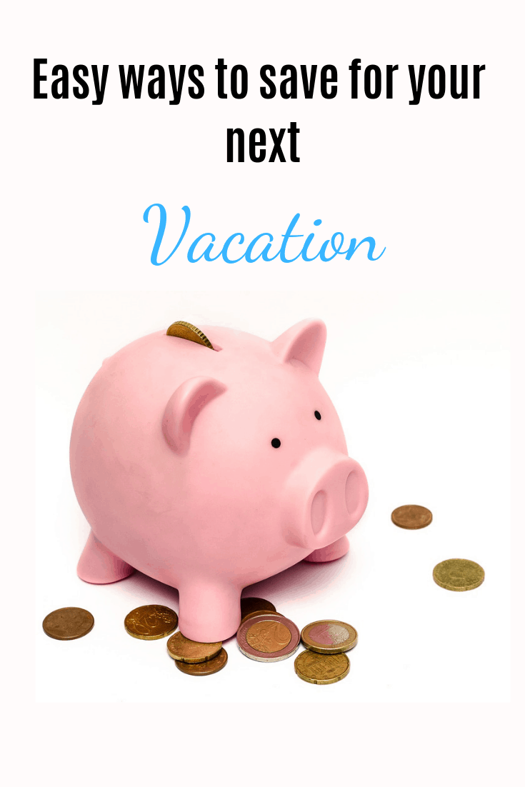 4 Ways to Save for your Vacation | Family Vacations U.S