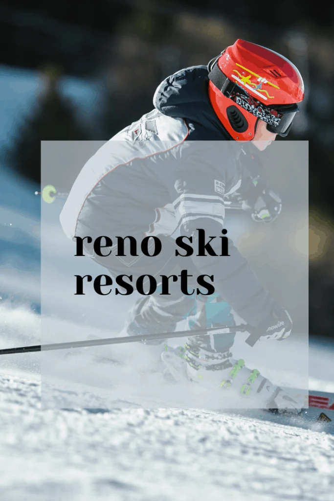Reno Ski Resorts | Family Ski Vacations | Family Vacations U.S