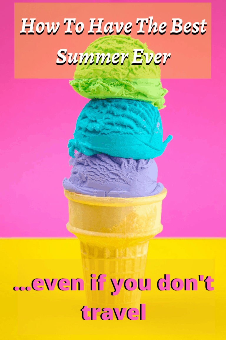 How to have the best summer ever...even if you don't travel | Family ...